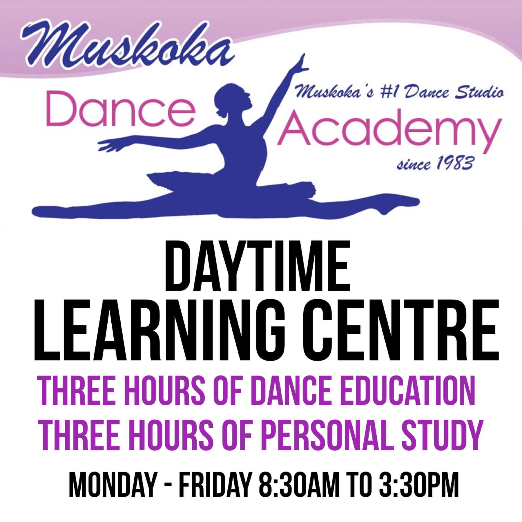 Daytime Learning Centre | Muskoka Dance Academy